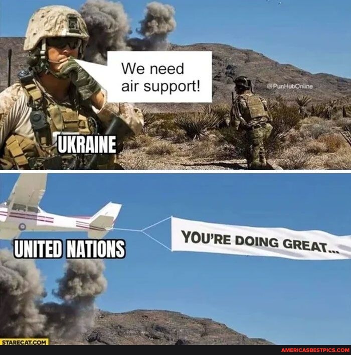 We need air support! "UKRAINE UKITED HATIONS - America’s best pics and ...
