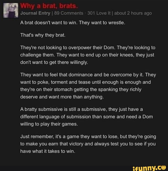 Why a brat, brats Journal Entry I 89 Comments 301 Love ItI about 2 ...