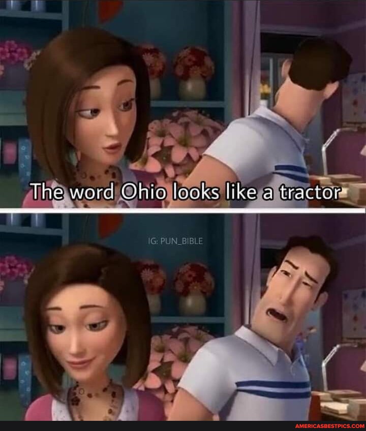 The word Ohio looks like a tractor - America’s best pics and videos