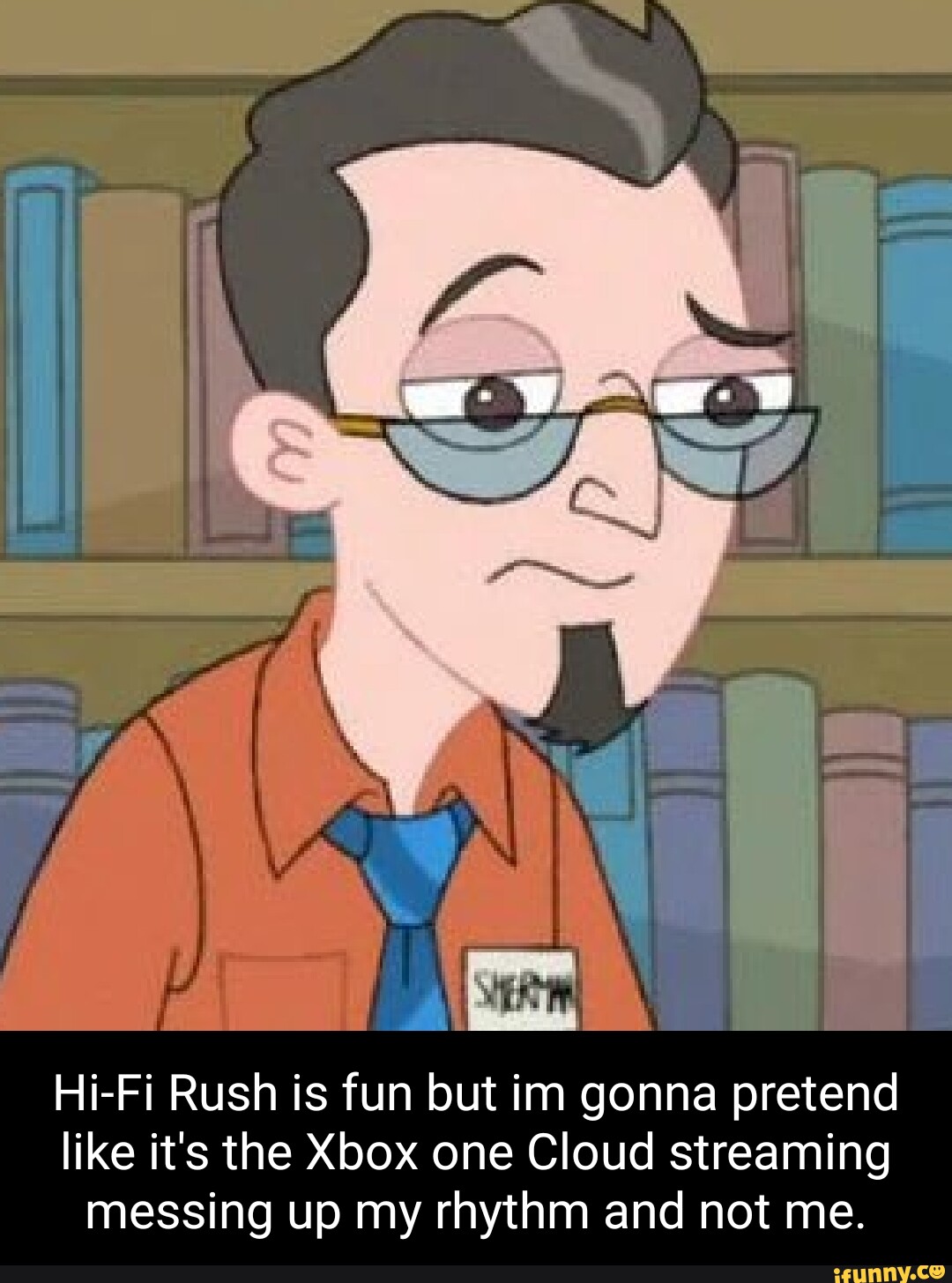 Hi-Fi Rush is fun but im gonna pretend like it's the Xbox one Cloud ...