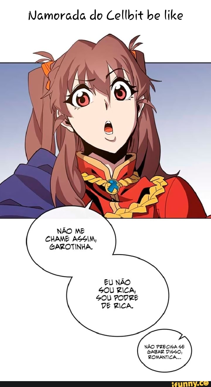 Namorada do Cellbit be like NÃO ME CHAME ASSIM, GAROTINHA. EU NÃO SOU ...