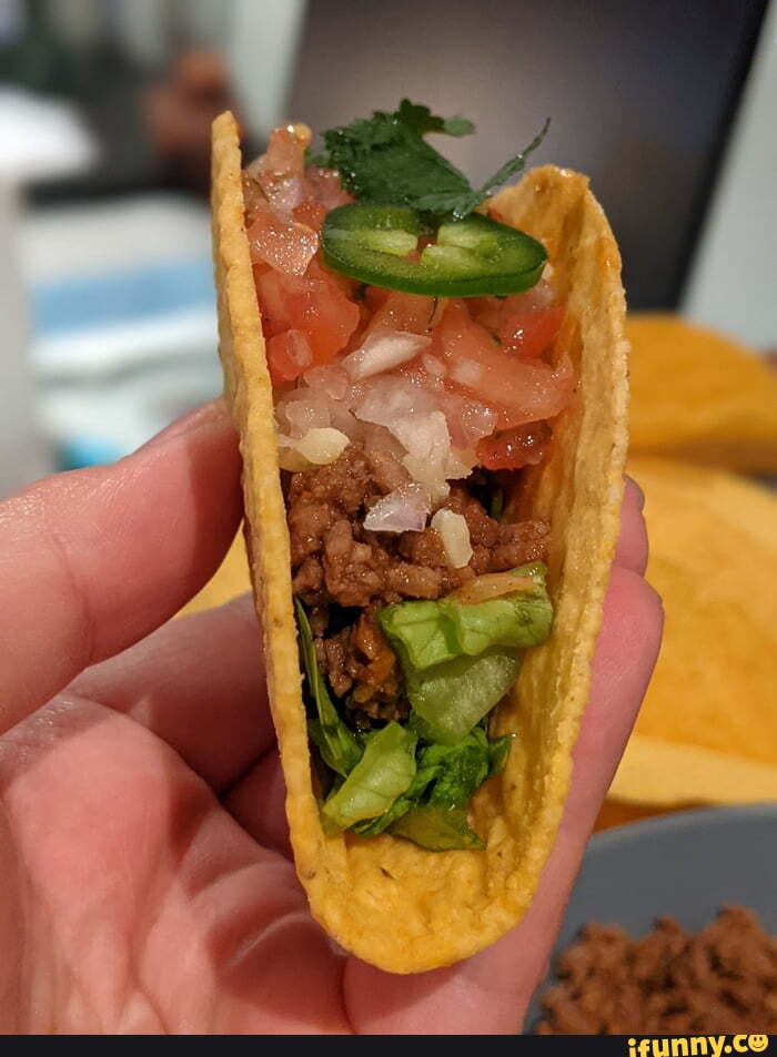 Taco_night memes. Best Collection of funny Taco_night pictures on iFunny