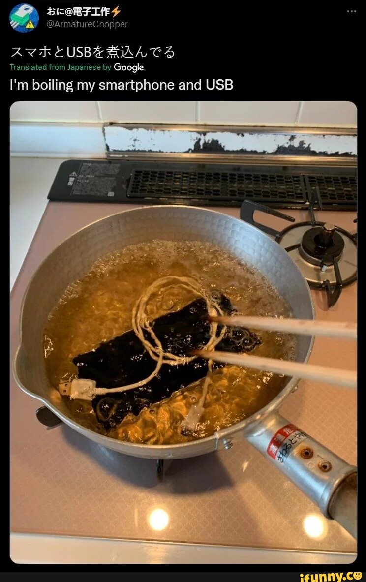 AVA EUSBE IAA CH Tr "y Google I'm boiling my smartphone and USB - iFunny