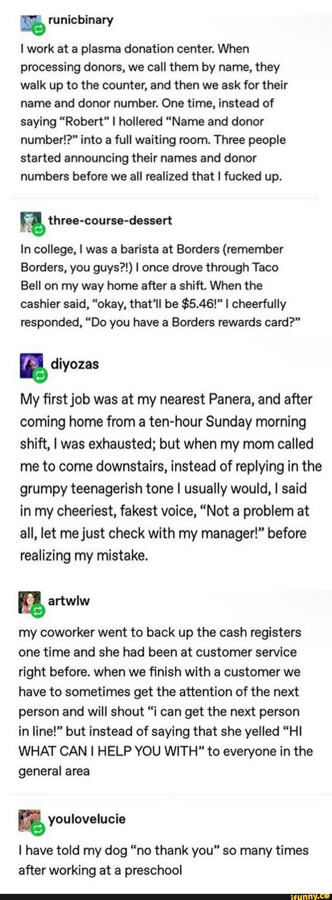 I work at a plasma donation center. When processing donors, we call ...