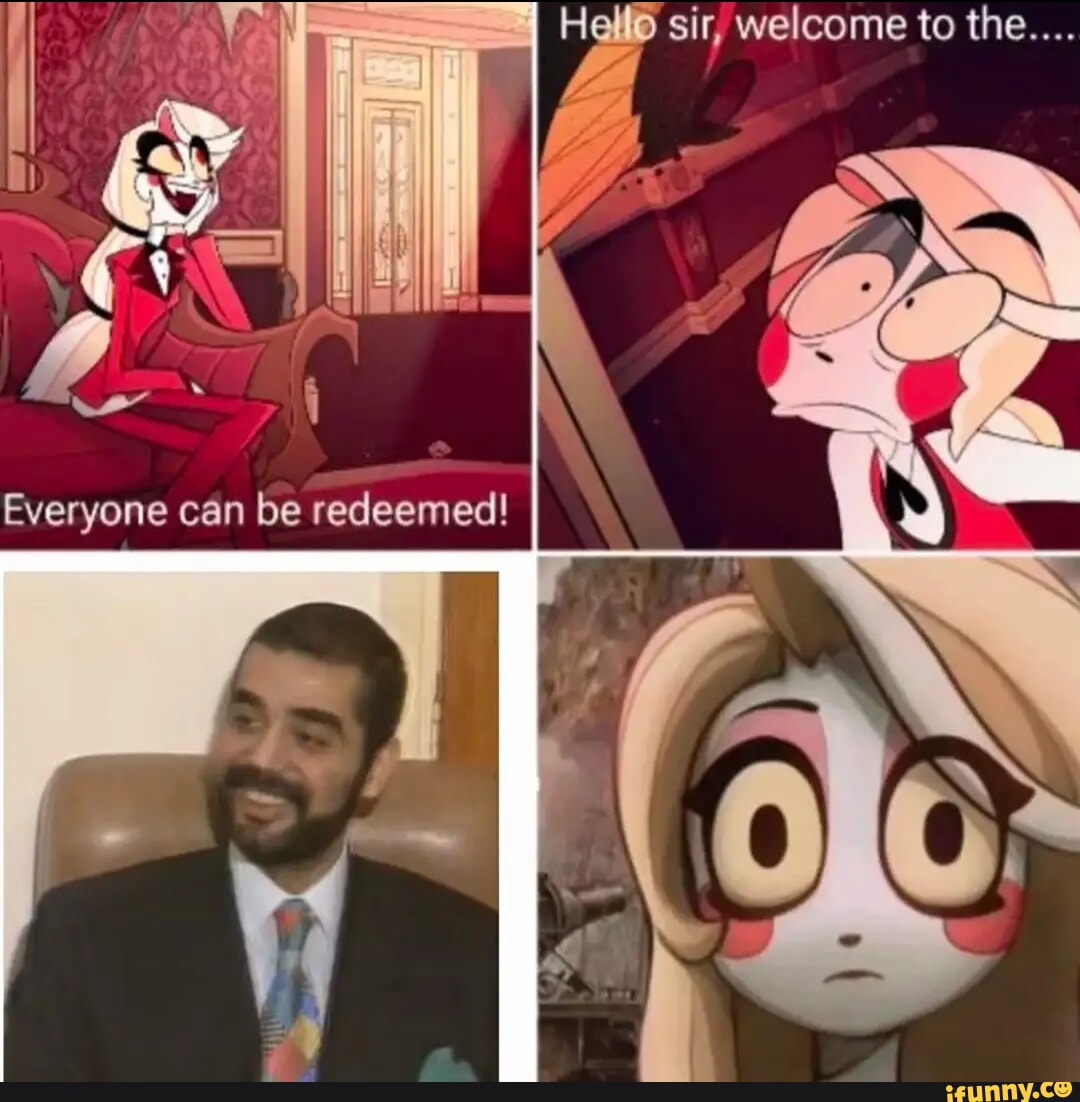 Held sir, welcome to the.... - iFunny