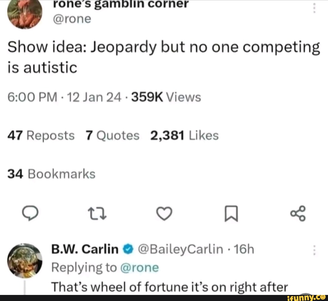 Show idea: Jeopardy ut no one competing is autistic PM 12 Jan 24 - 359K ...