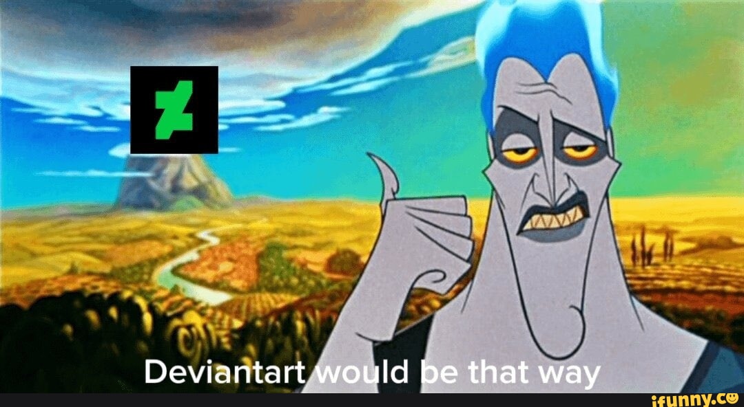 Deviantart memes. Best Collection of funny Deviantart pictures on iFunny