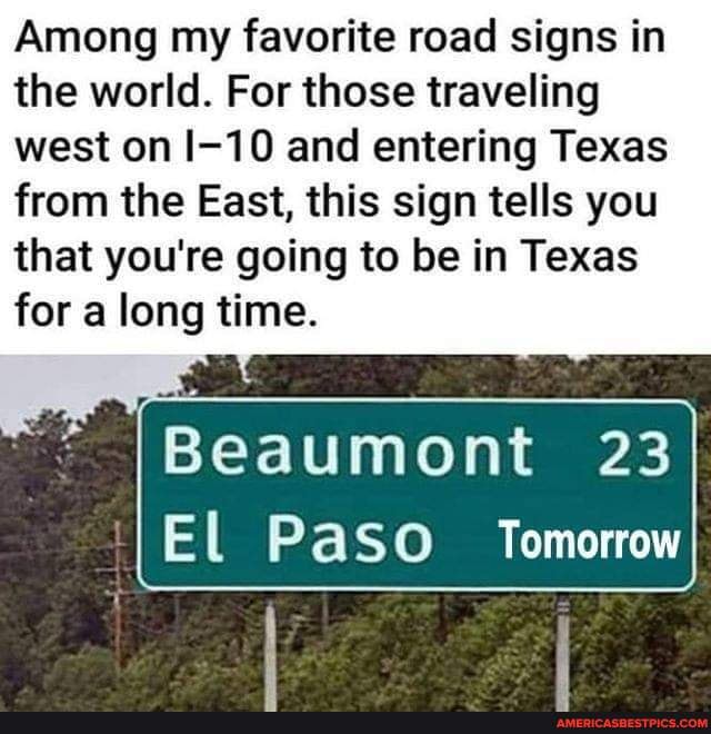 Among my favorite road signs in the world. For those traveling west on ...