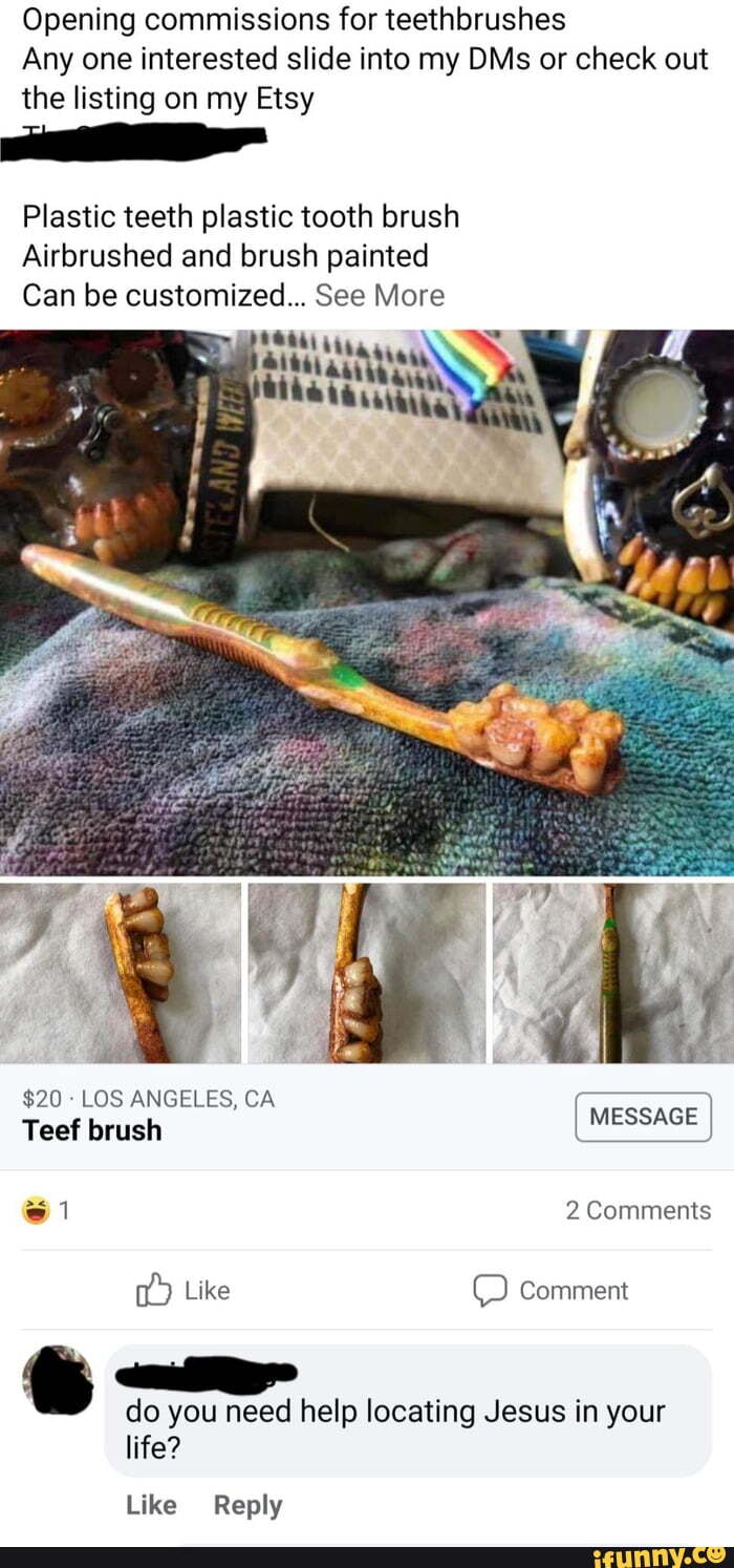 Teethbrushes memes. Best Collection of funny Teethbrushes pictures on ...