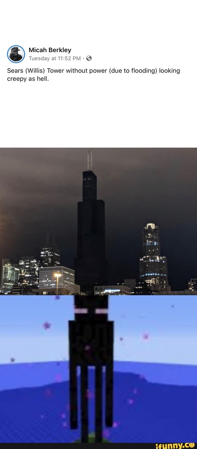 Sears (Willis) Tower without power (due to flooding) looking creepy as ...