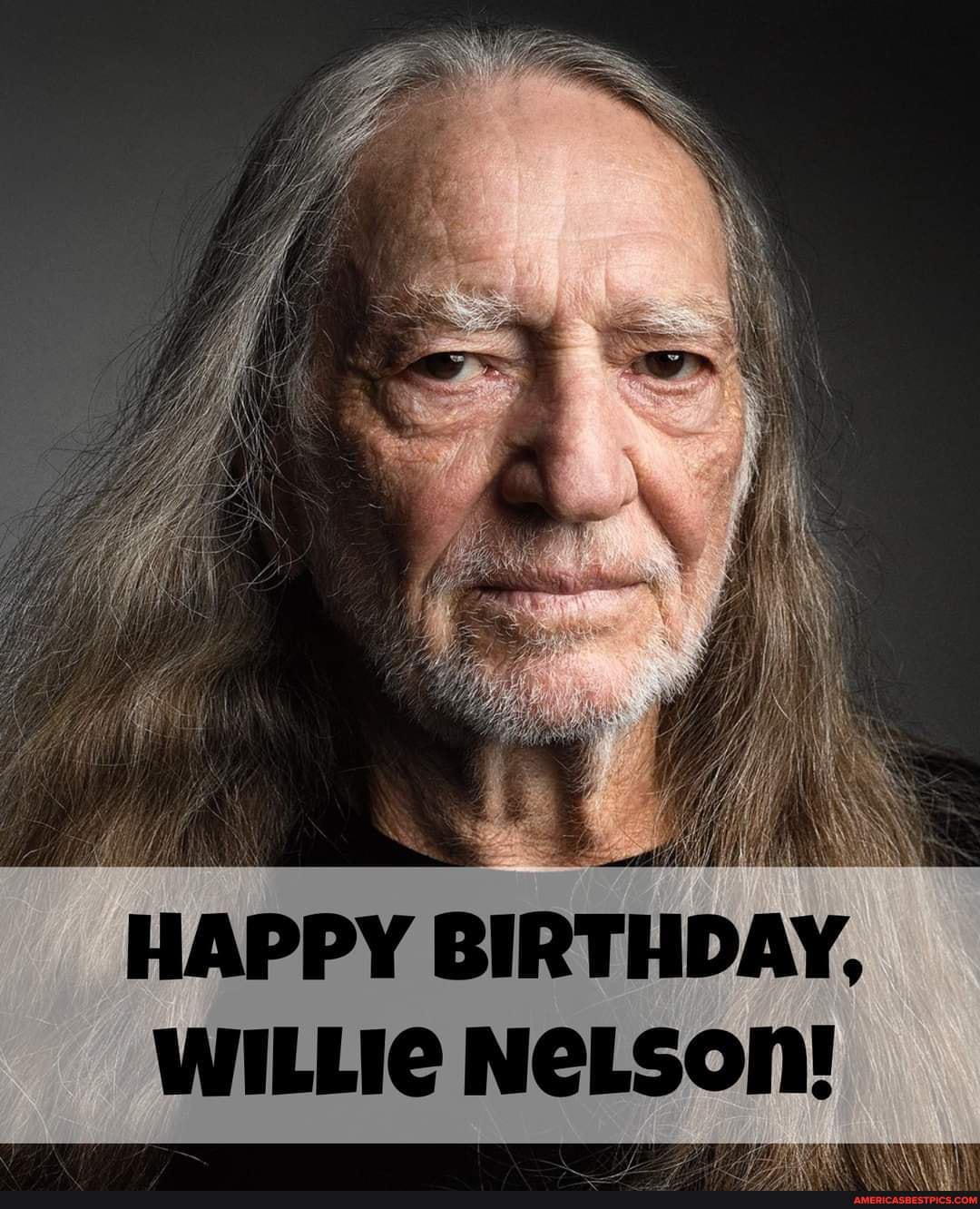 HAPPY BIRTHDAY, WILLIe NeLson! - America’s best pics and videos