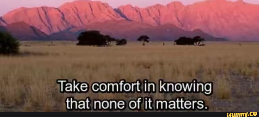 Comfort memes. Best Collection of funny Comfort pictures on iFunny