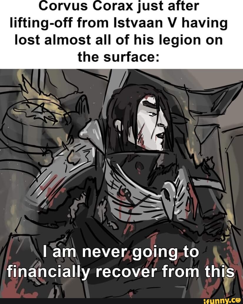 Istvaan memes. Best Collection of funny Istvaan pictures on iFunny