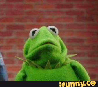 Kermit memes I want to use in comment sections, so I'll upload them ...