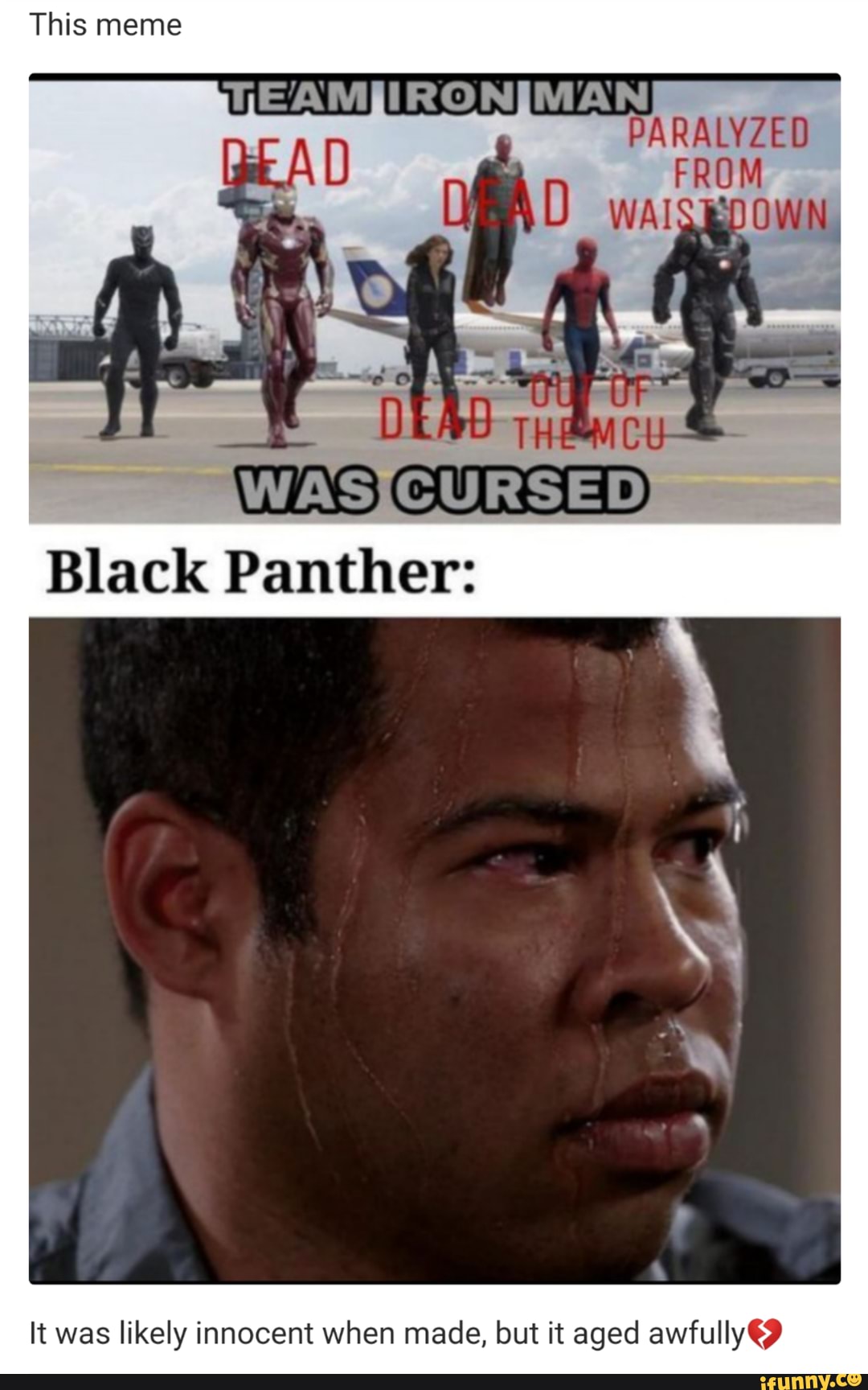 Meme that aged poorly - This meme PARALYZED FROM IW ASTCURSED) Black ...