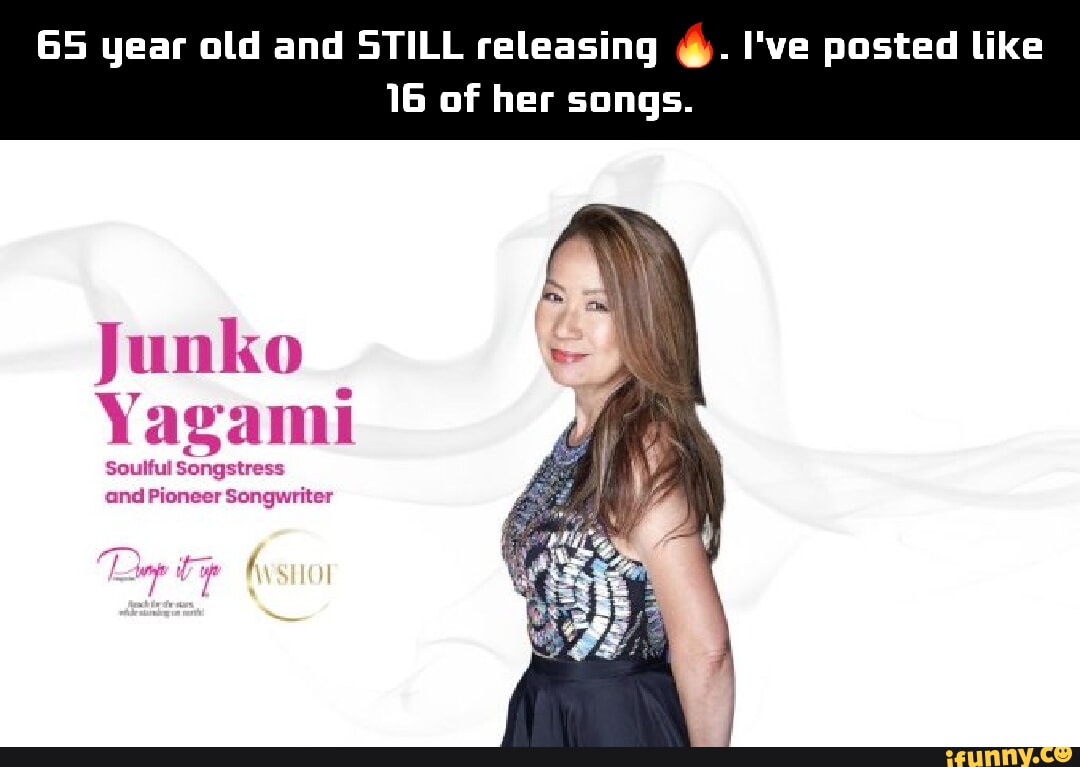 65 year old and STILL releasing I've posted like 16 of her songs. Junko Yagami Soulful ...