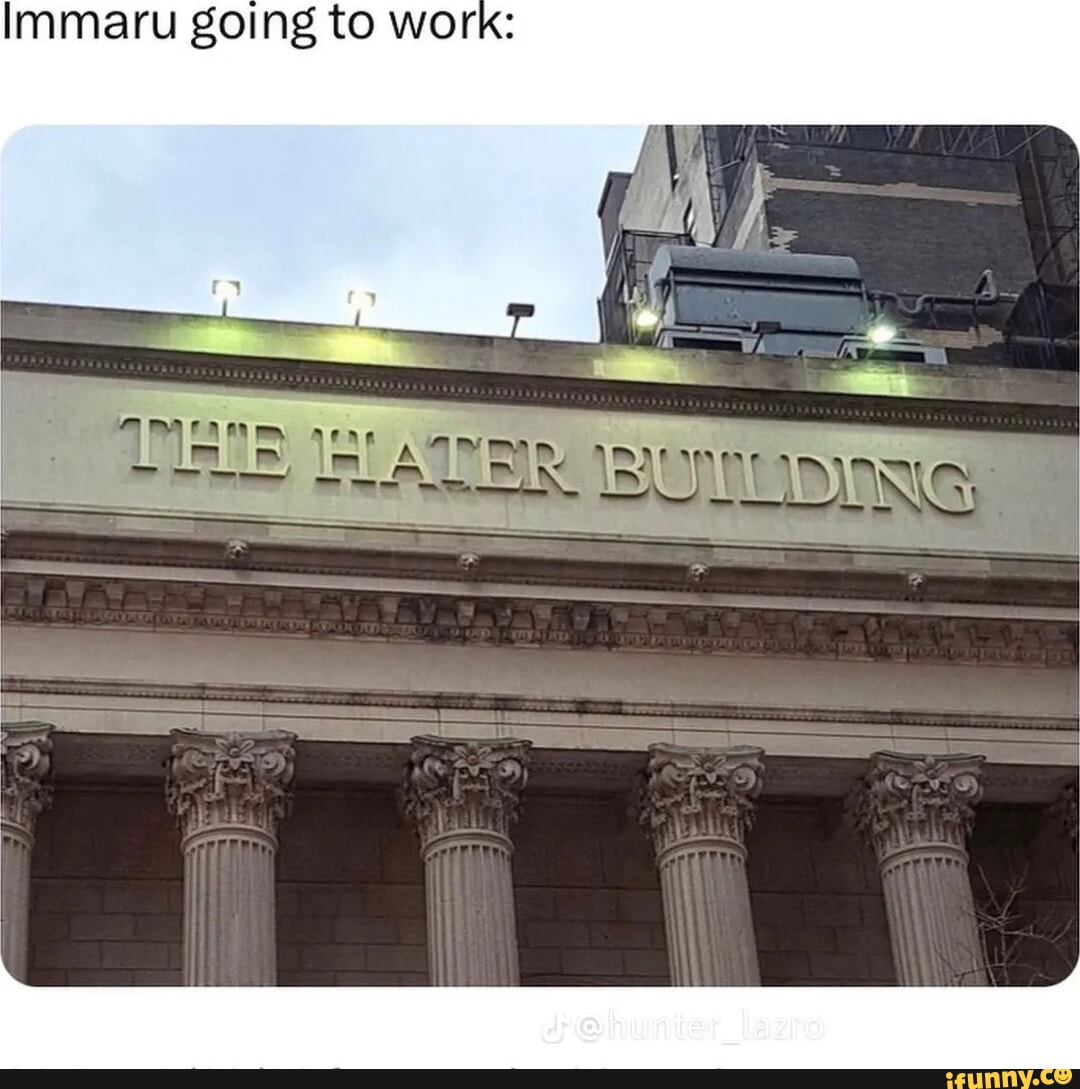 Immaru going to work: - iFunny