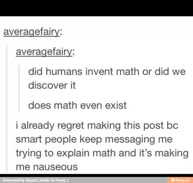 did-humans-invent-math-or-did-we-discover-it-does-math-even-exist-i