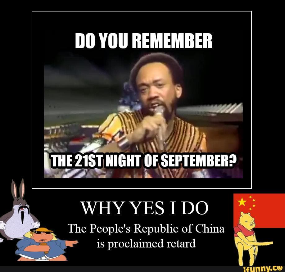 DO YOU REMEMBER THE 21ST NIGHT OF SEPTEMBER? WHY YES I DO The People's ...