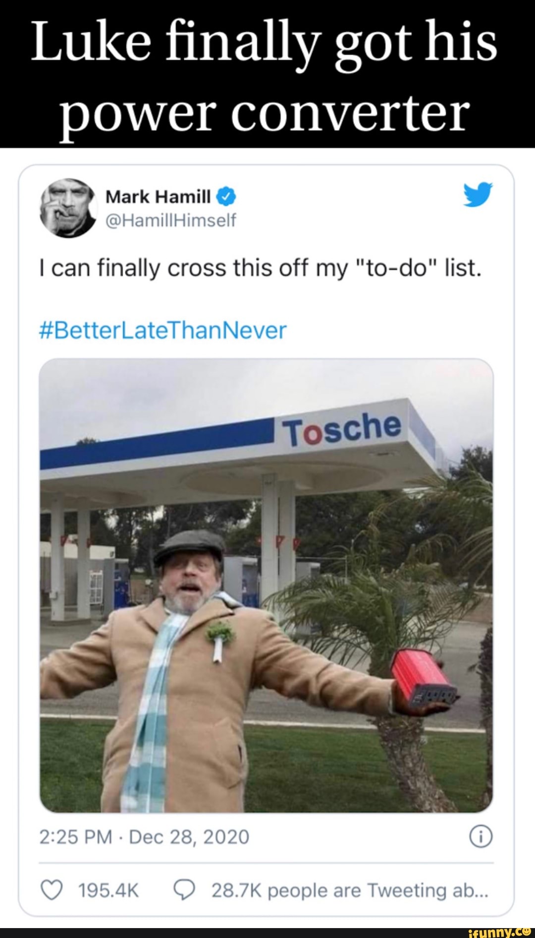 Luke finally got his power converter Mark Hamill @ wW @HamillHimself ...