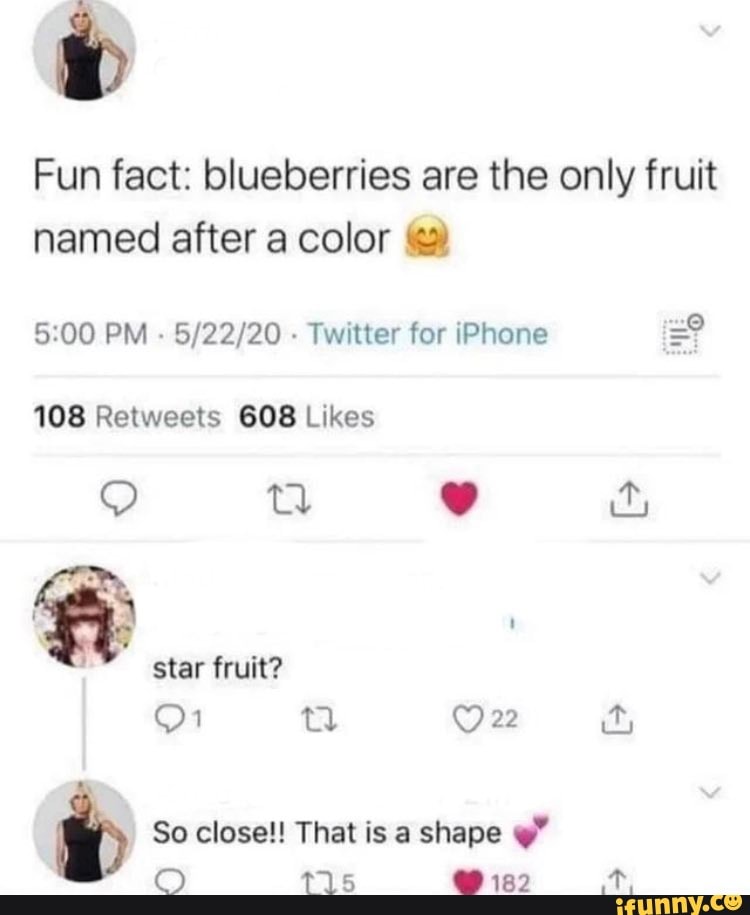 Fun fact: blueberries are the only fruit named after a color PM ...