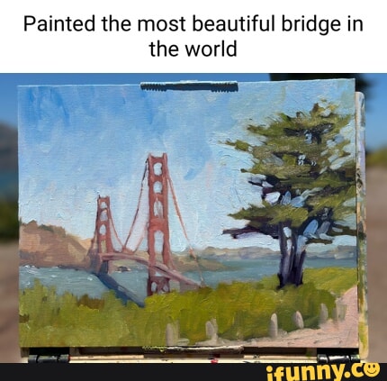 Bridge memes. Best Collection of funny Bridge pictures on iFunny