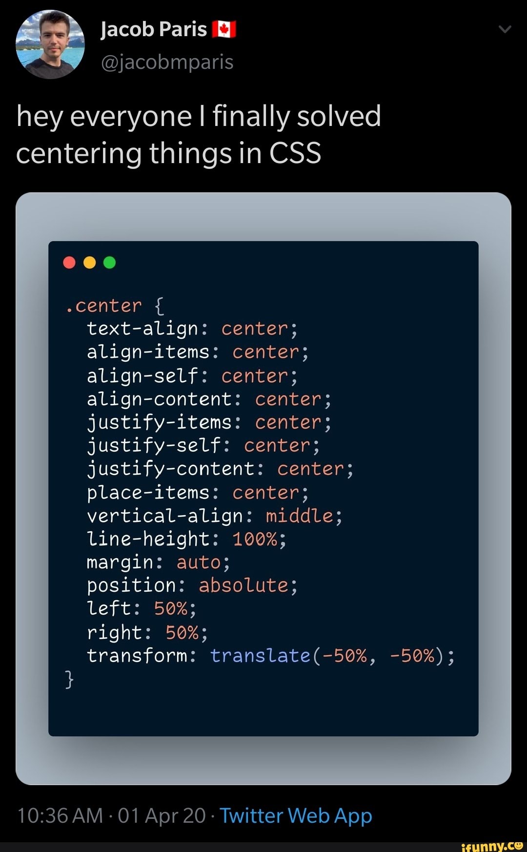 Hey Everyone Finally Centering Things In CSS Text align Center Align 