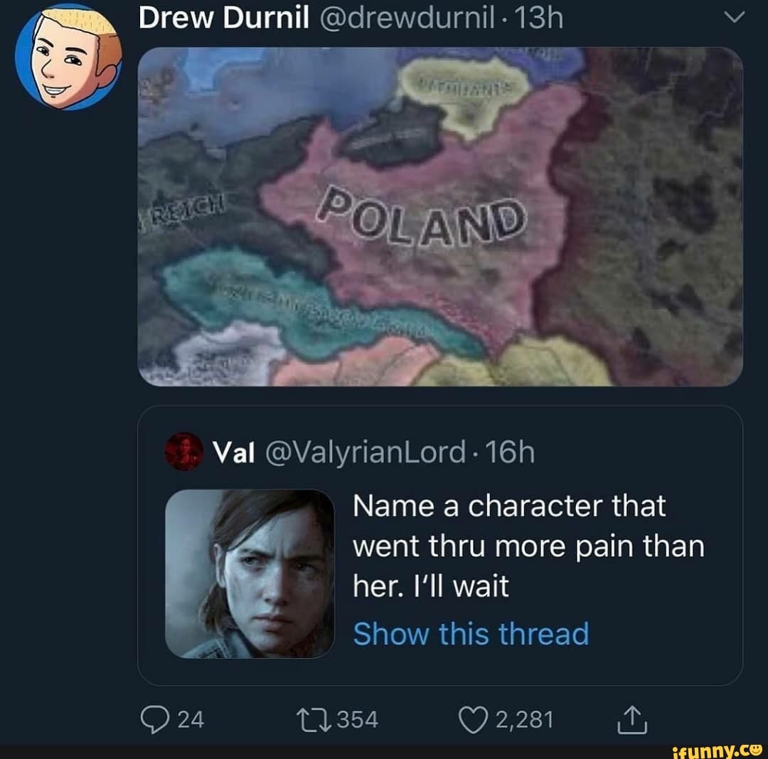 Drew Durnil @drewdurnil- Val @ValyrianLord Name a character that went ...