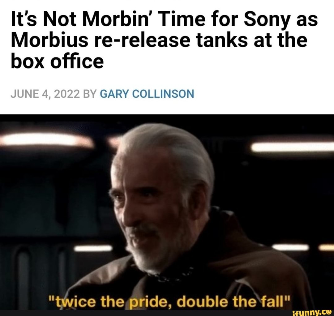 It's Not Morbin' Time for Sony as Morbius re-release tanks at the box ...