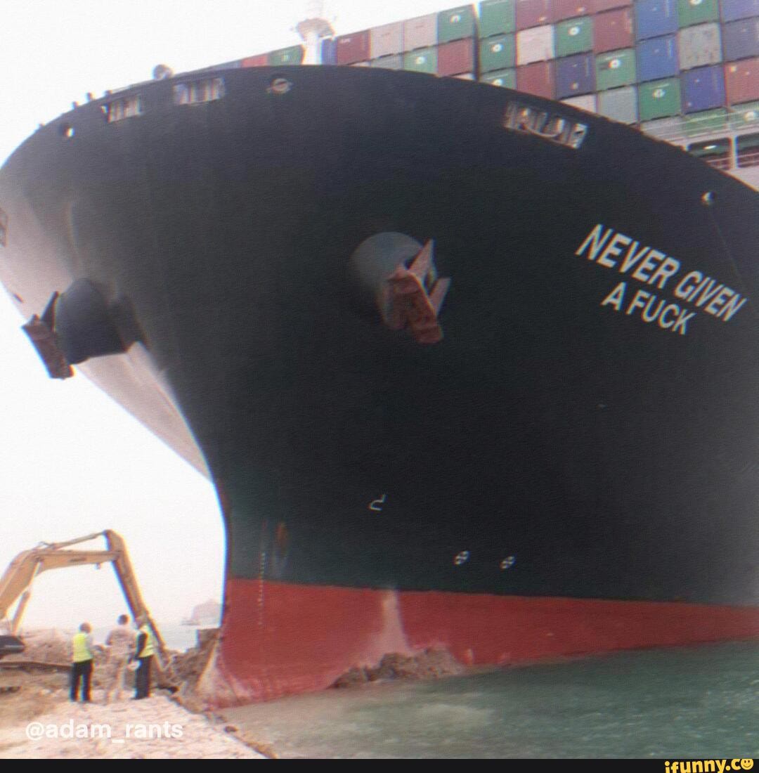 Evergiven memes. Best Collection of funny Evergiven pictures on iFunny