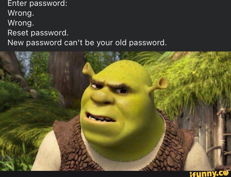 Enter password: Wrong. Wrong. Reset password. New password can't be ...