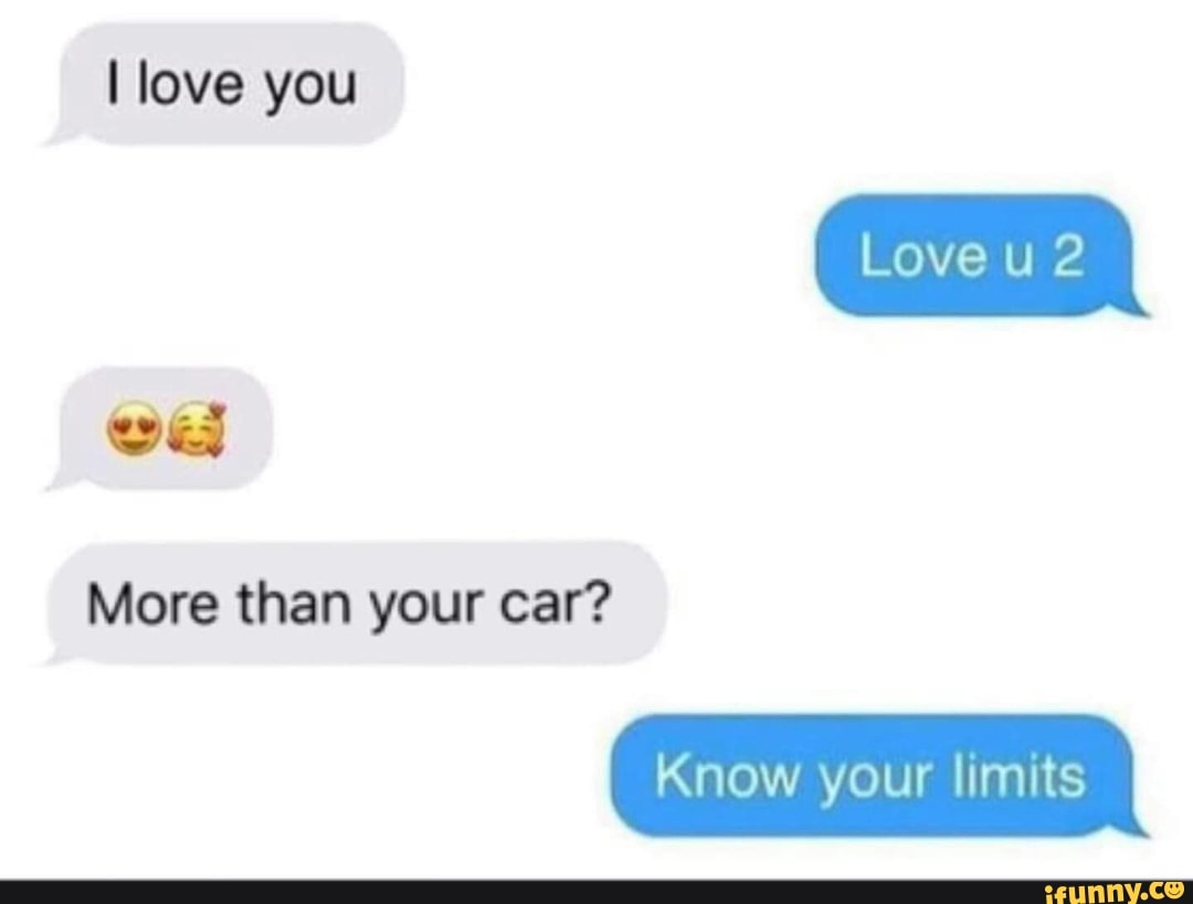 I Love You More Than Meme