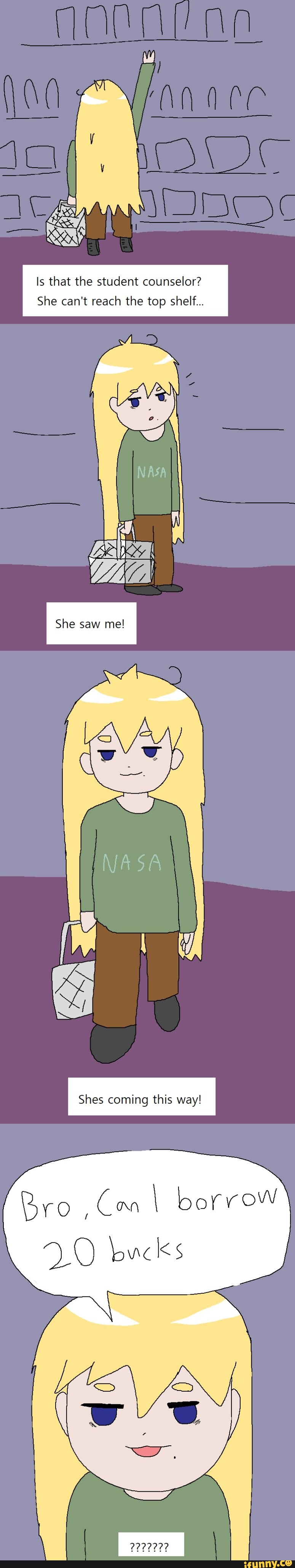 Is that the student counselor? She can't reach the top shelf... She saw ...