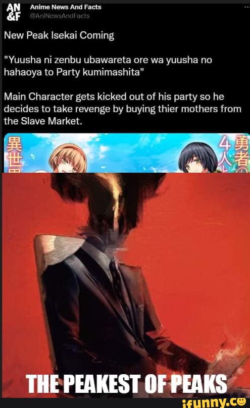 Anime News And Facts New Peak Isekai Coming "Yuusha ni zenbu ubawareta ...