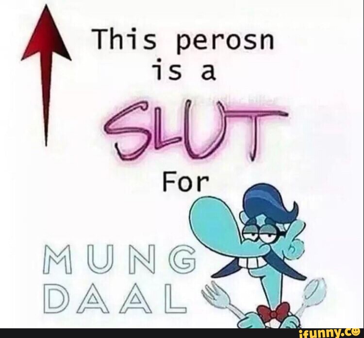 Daal memes. Best Collection of funny Daal pictures on iFunny