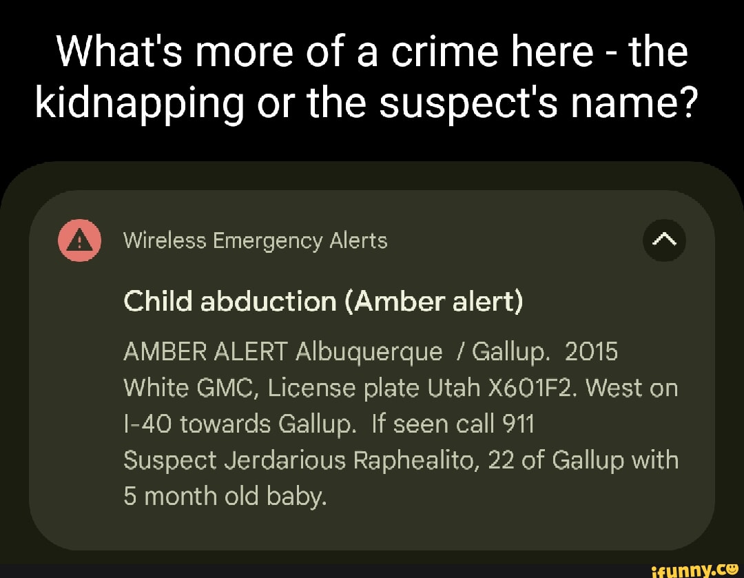 Amberalert memes. Best Collection of funny Amberalert pictures on iFunny