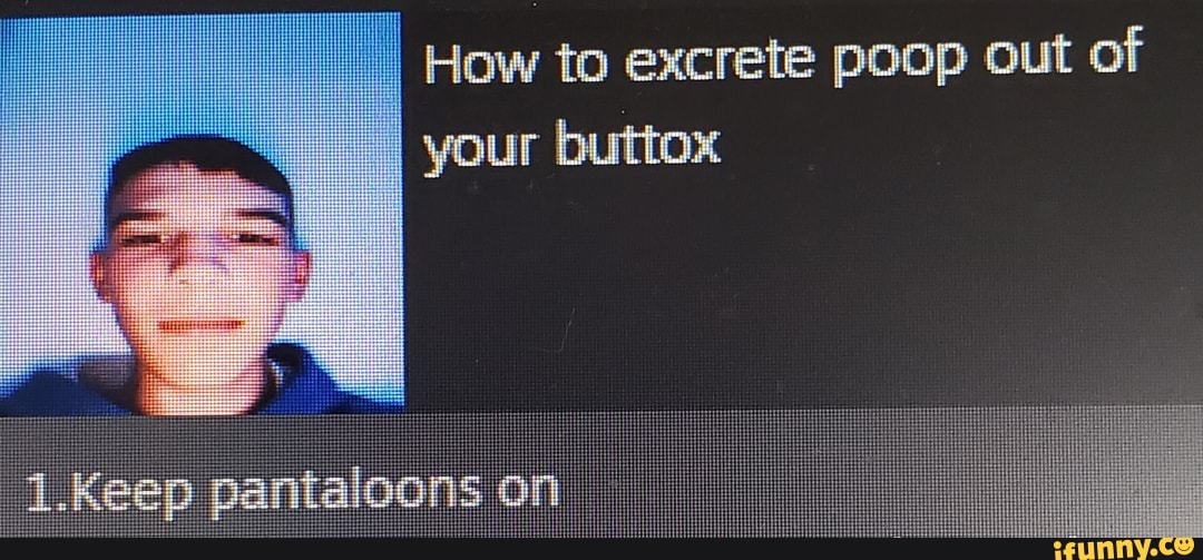 Buttox memes. Best Collection of funny Buttox pictures on iFunny