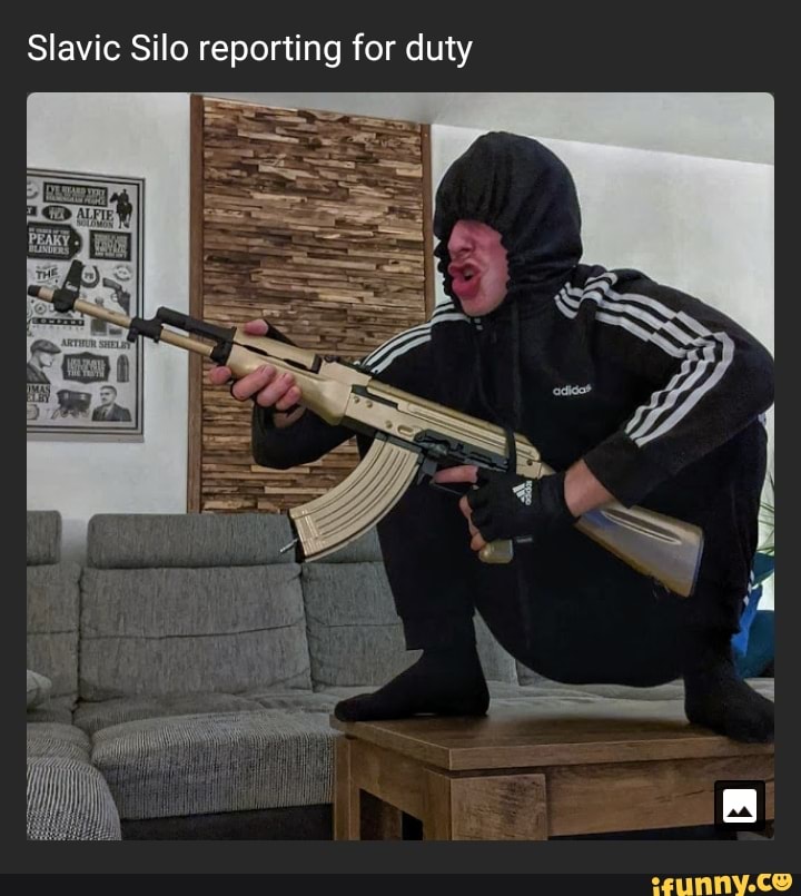 Slavic Silo reporting for duty - iFunny