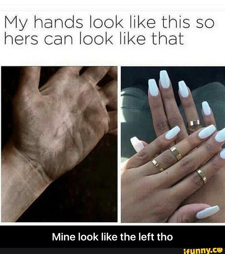 My hands look like this so his hands hands can stay clean and make the ...