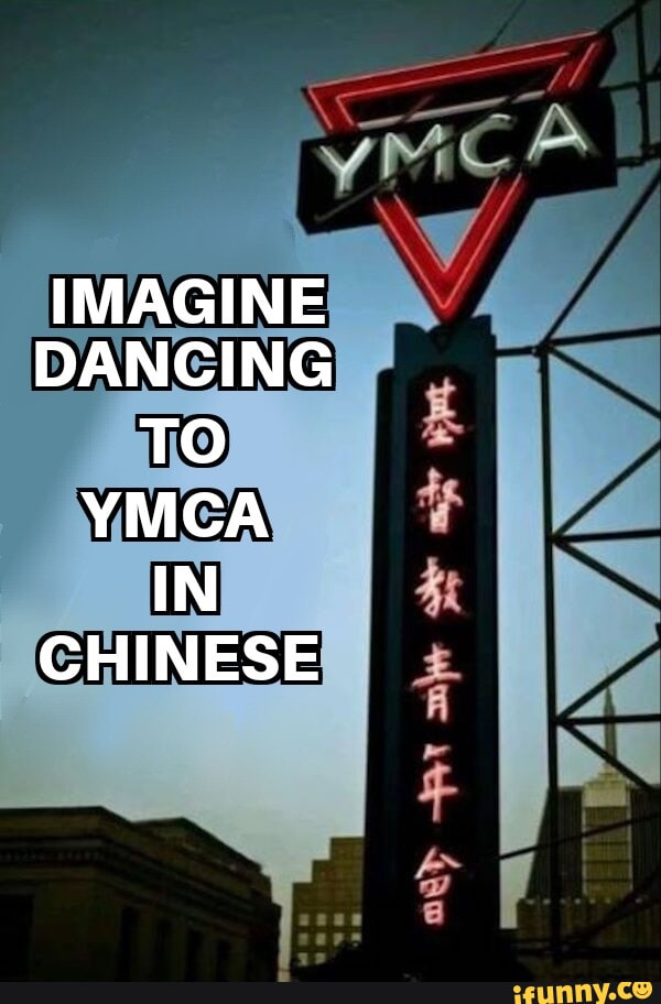 Ymca memes. Best Collection of funny Ymca pictures on iFunny