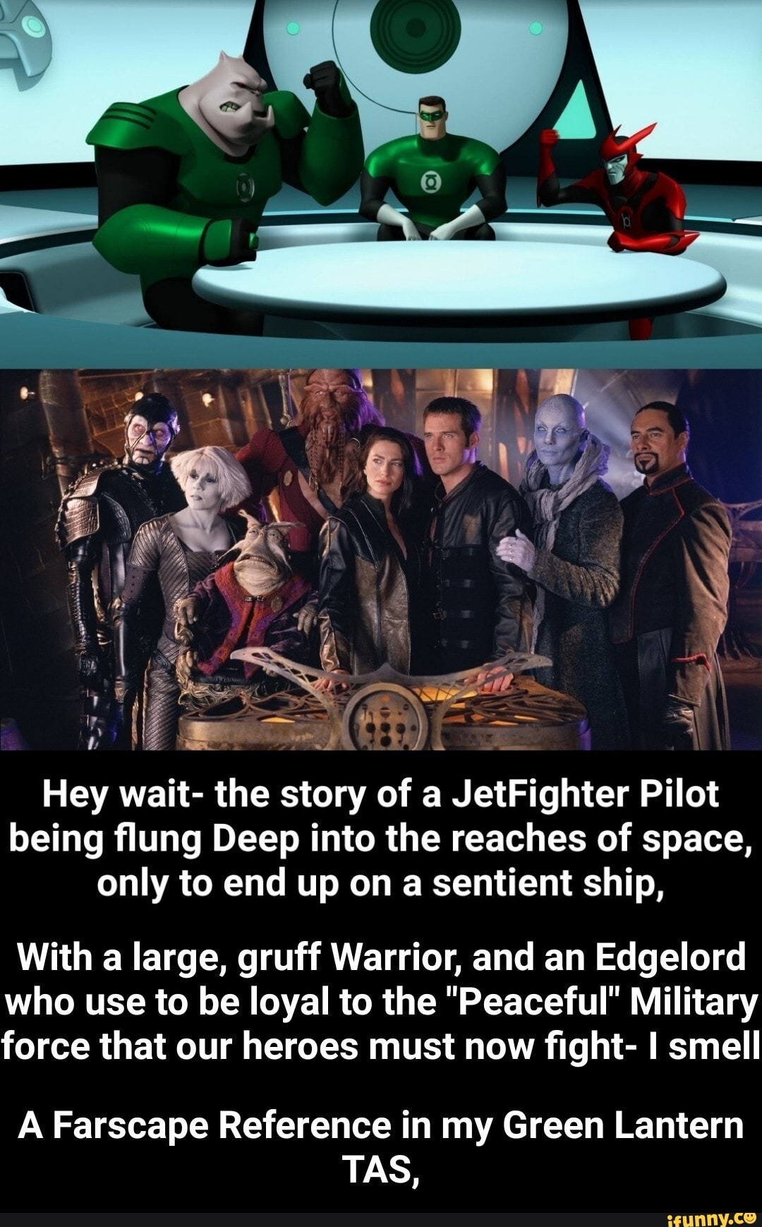 Farscape memes. Best Collection of funny Farscape pictures on iFunny