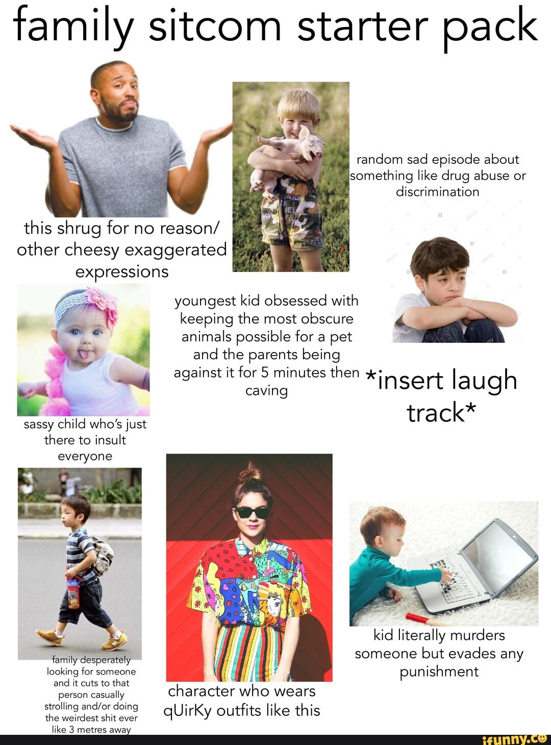 Family sitcom starter pack random sad episode about something like drug ...