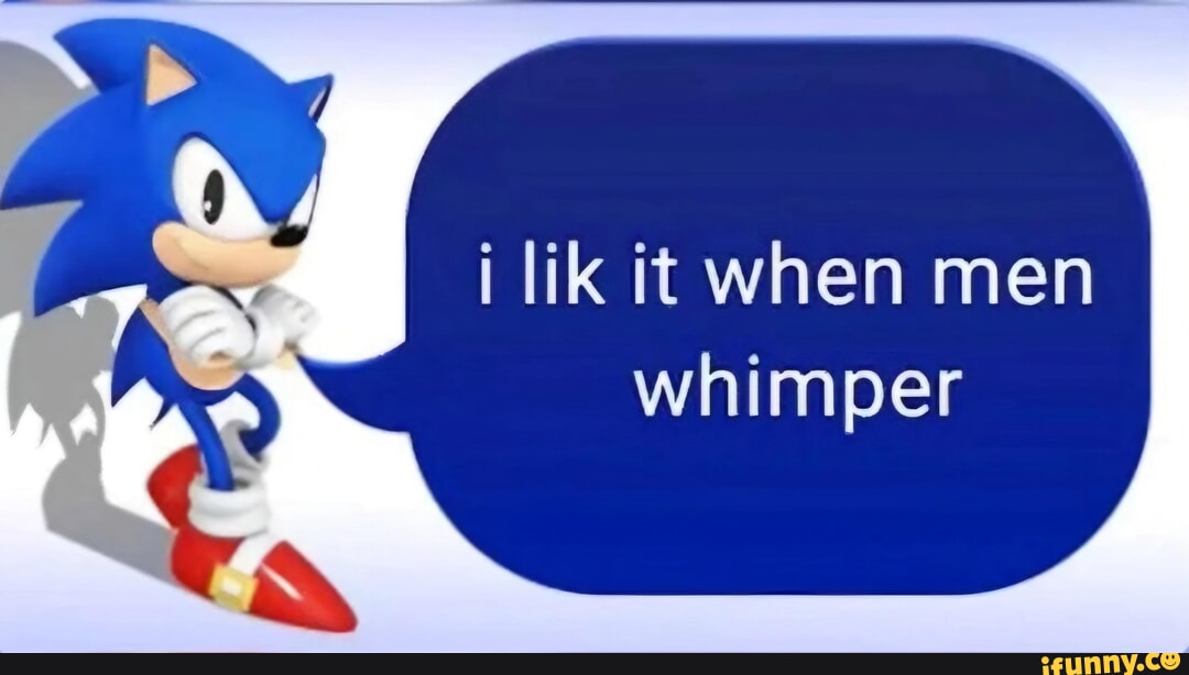 Rule - Rule i lik it when men whimper - iFunny