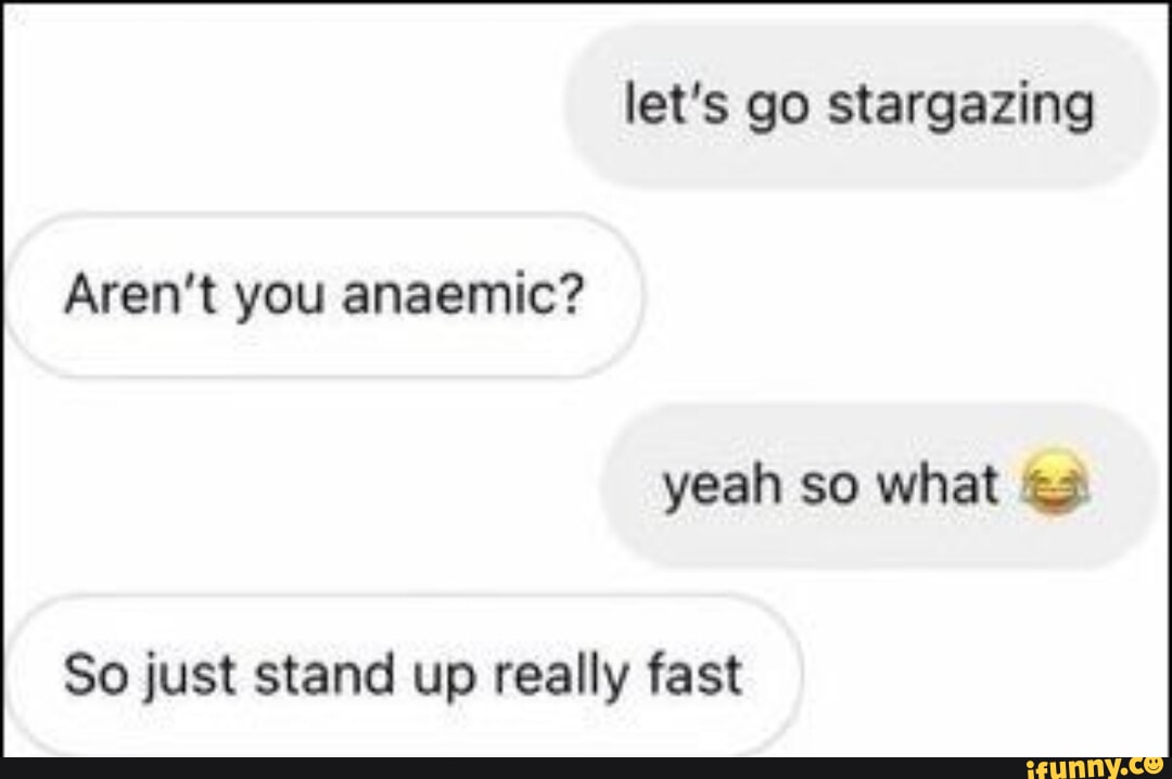 Stargazing memes. Best Collection of funny Stargazing pictures on iFunny