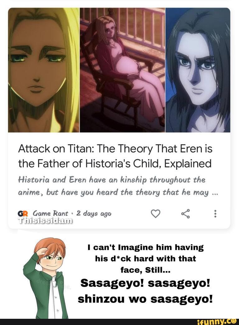 Attack on Titan: The Theory That Eren is the Father of Historia's Child ...