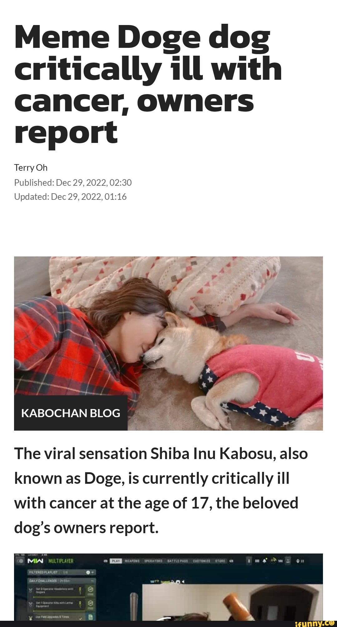 Meme Doge dog critically ill with cancer, owners report Terry Oh Published: Dec 29, 2022 ...