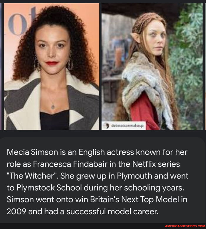 Mecia Simson is an English actress known for her role as Francesca ...