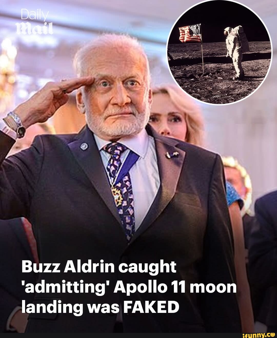 Er Buzz Aldrin caught 'admitting' Apollo 11 moon landing was FAKED - iFunny
