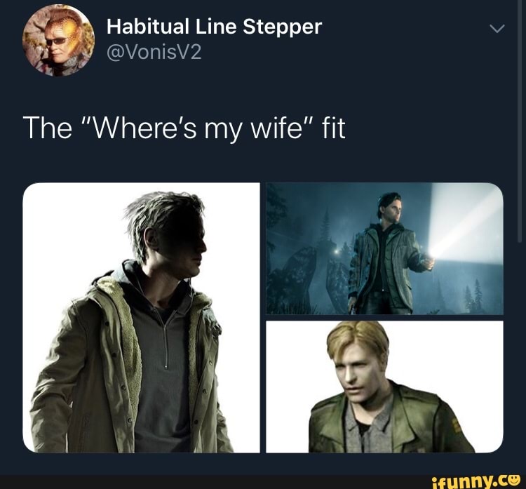 Sf Habitual Line Stepper The "Where's my wife" fit - iFunny