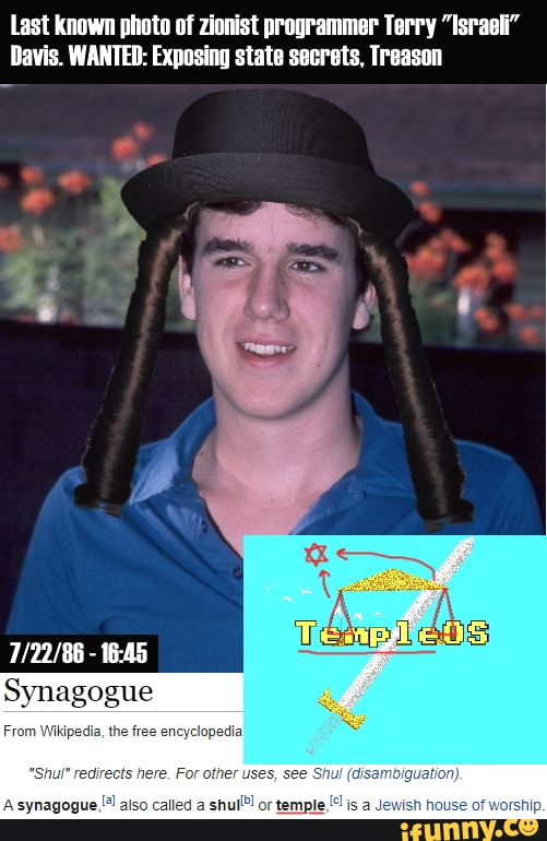Last known photo of zionist programmer Terry "Israeli" Davis. WANTED ...